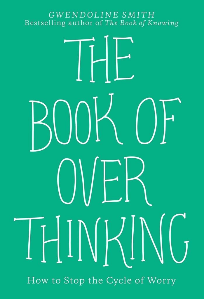 Best Books for Overthinking - Paul Wellness